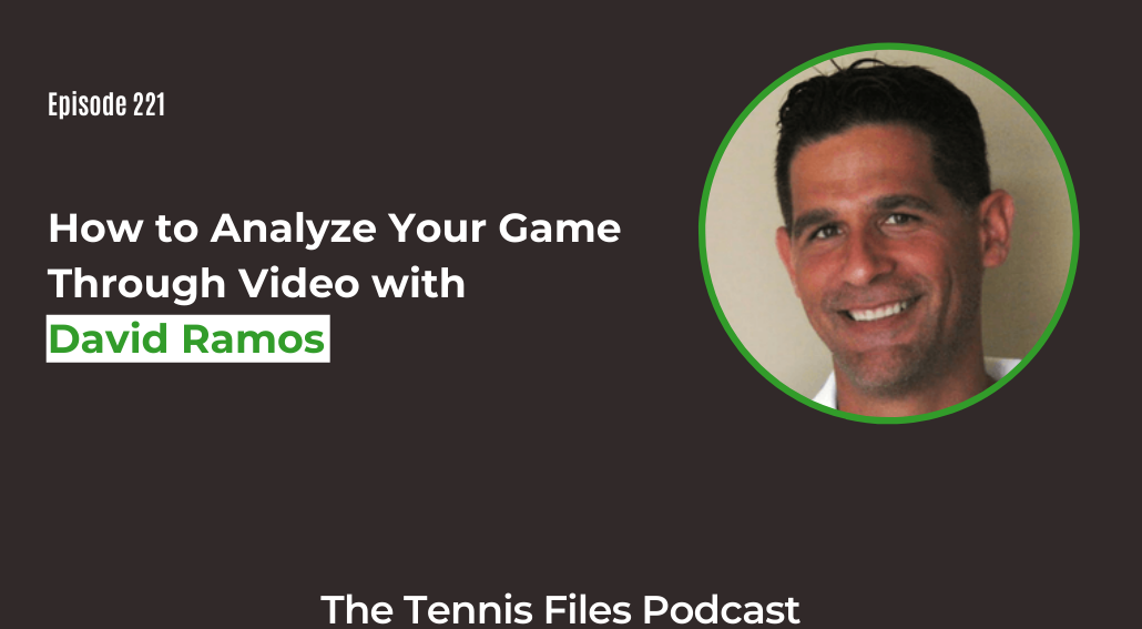 TFP 221: How to Analyze Your Game Through Video with David Ramos ...